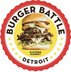Burger Battle Detroit 2026 | Eastern Market